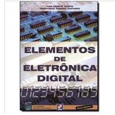 Livro Elementos de Eletrônica Digital - Francisco Gabriel Capuano; Ivan ...