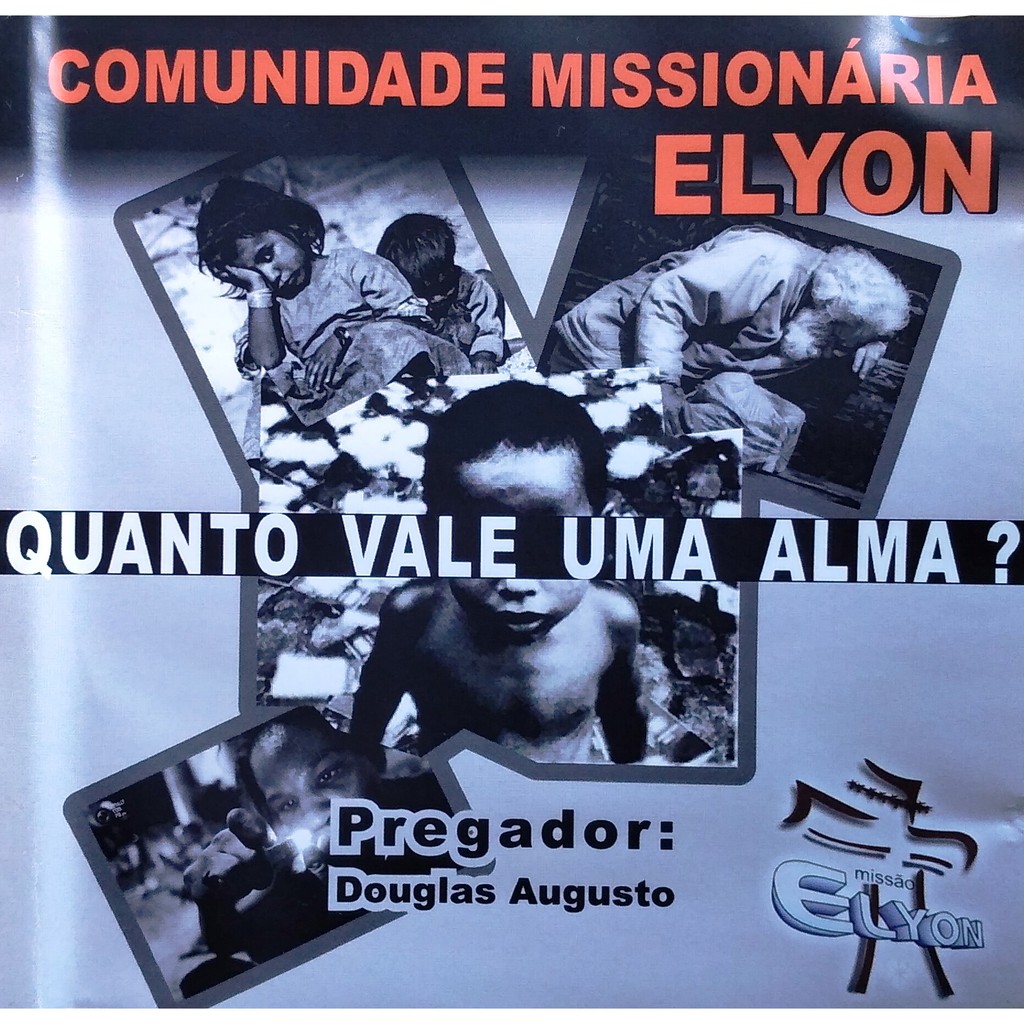 CD Comunidade Missionária Elyon - Quanto Vale Uma Alma - Pregador Douglas Augusto | Shopee Brasil