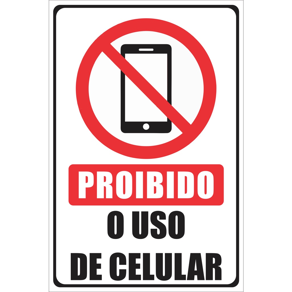 Placa de PVC Proibido o uso do celular 20x30 | Shopee Brasil