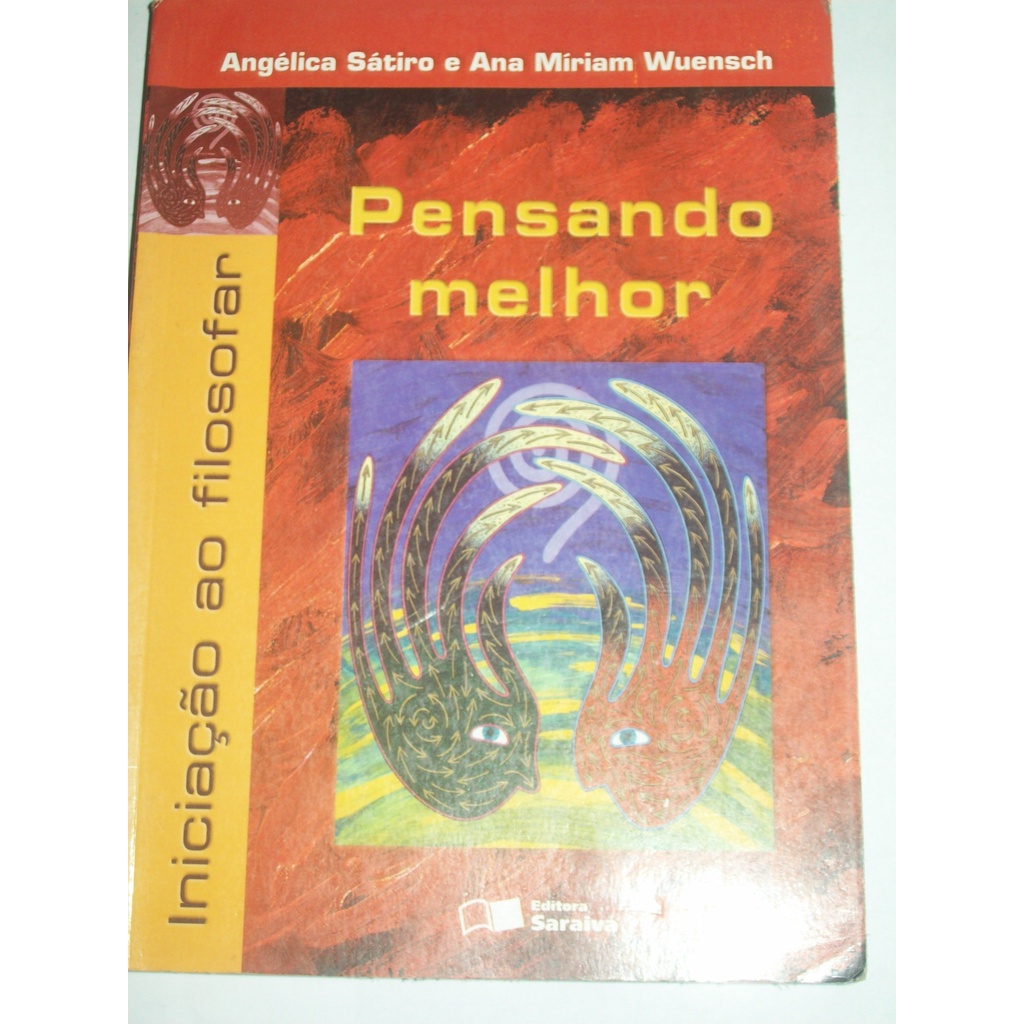 Livro Pensando Melhor Iniciação ao Filosofar. | Shopee Brasil