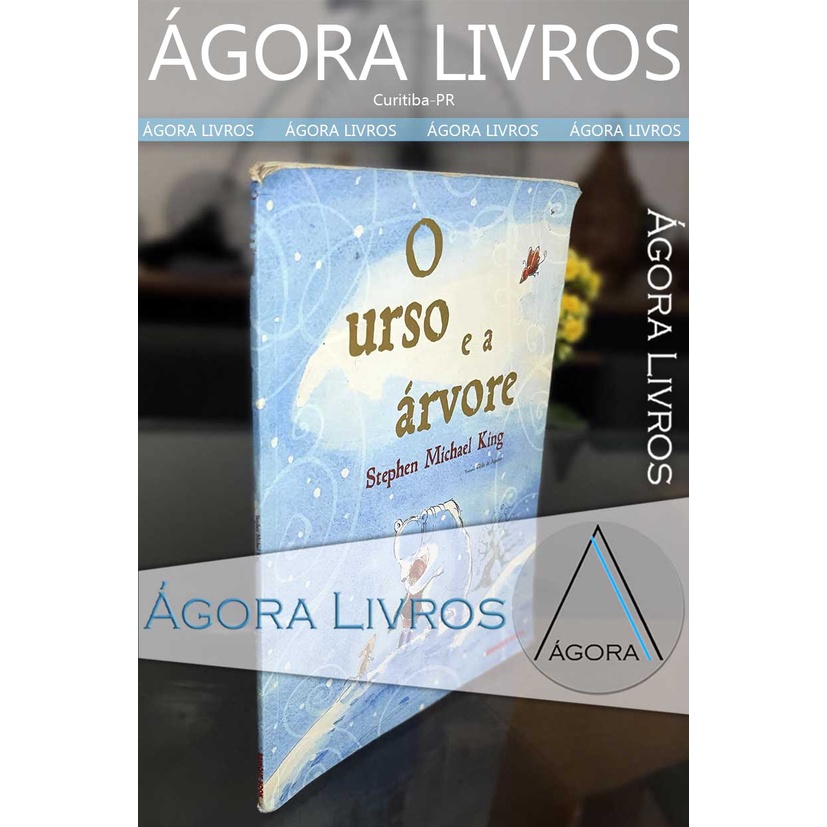 O Urso e a árvore - Stephen Michael King; Gilda de Aquino | Shopee Brasil