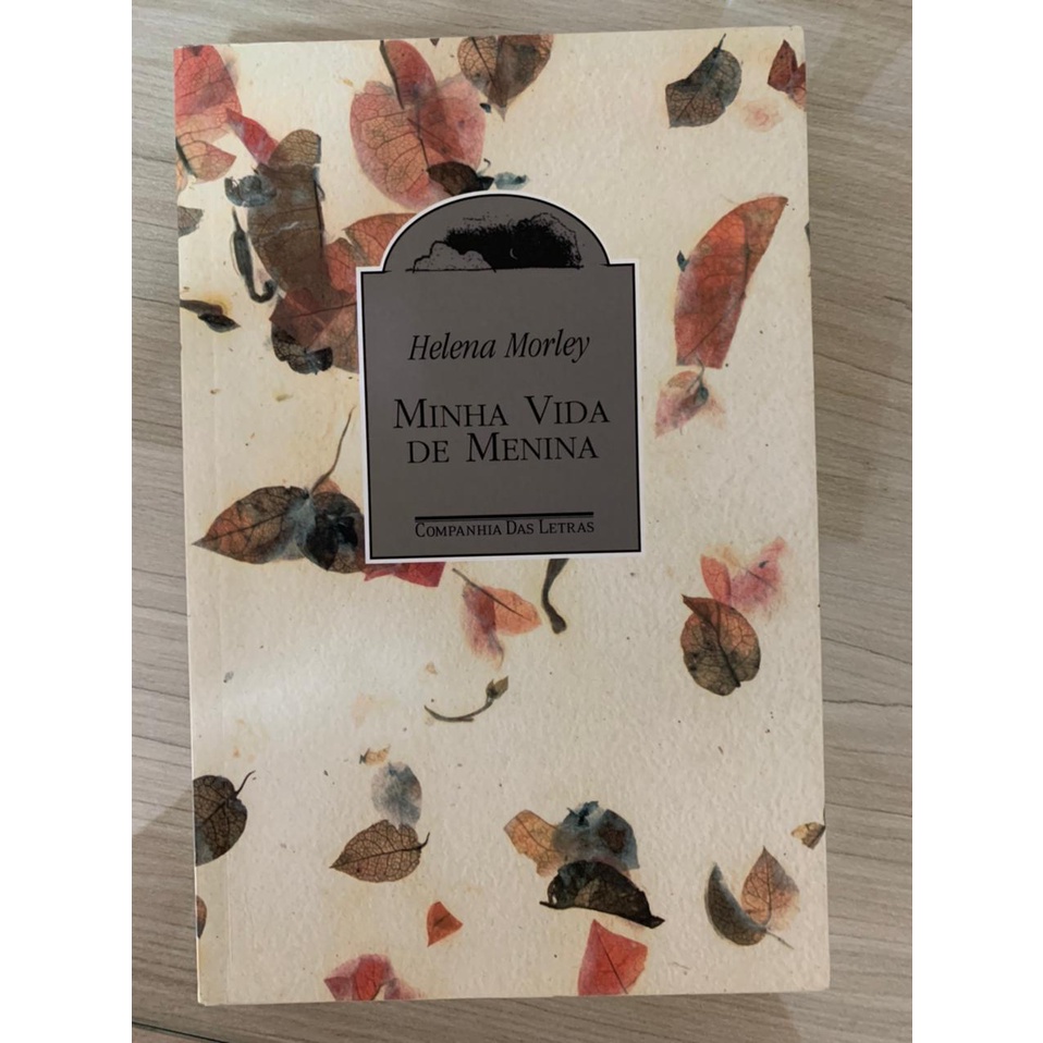 Minha Vida de Menina - Helena Morley (Livro) | Shopee Brasil