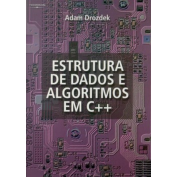 Livro - Estrutura De Dados E Algoritmos Em C++ - 1ª Edição (2002 ...