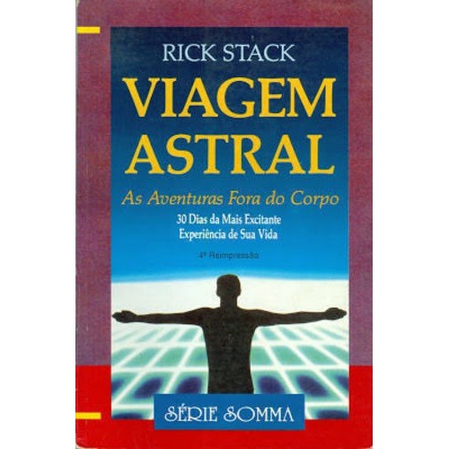 Livro Viagem Astral - As Aventuras fora do Corpo - Rick Stack | Shopee ...