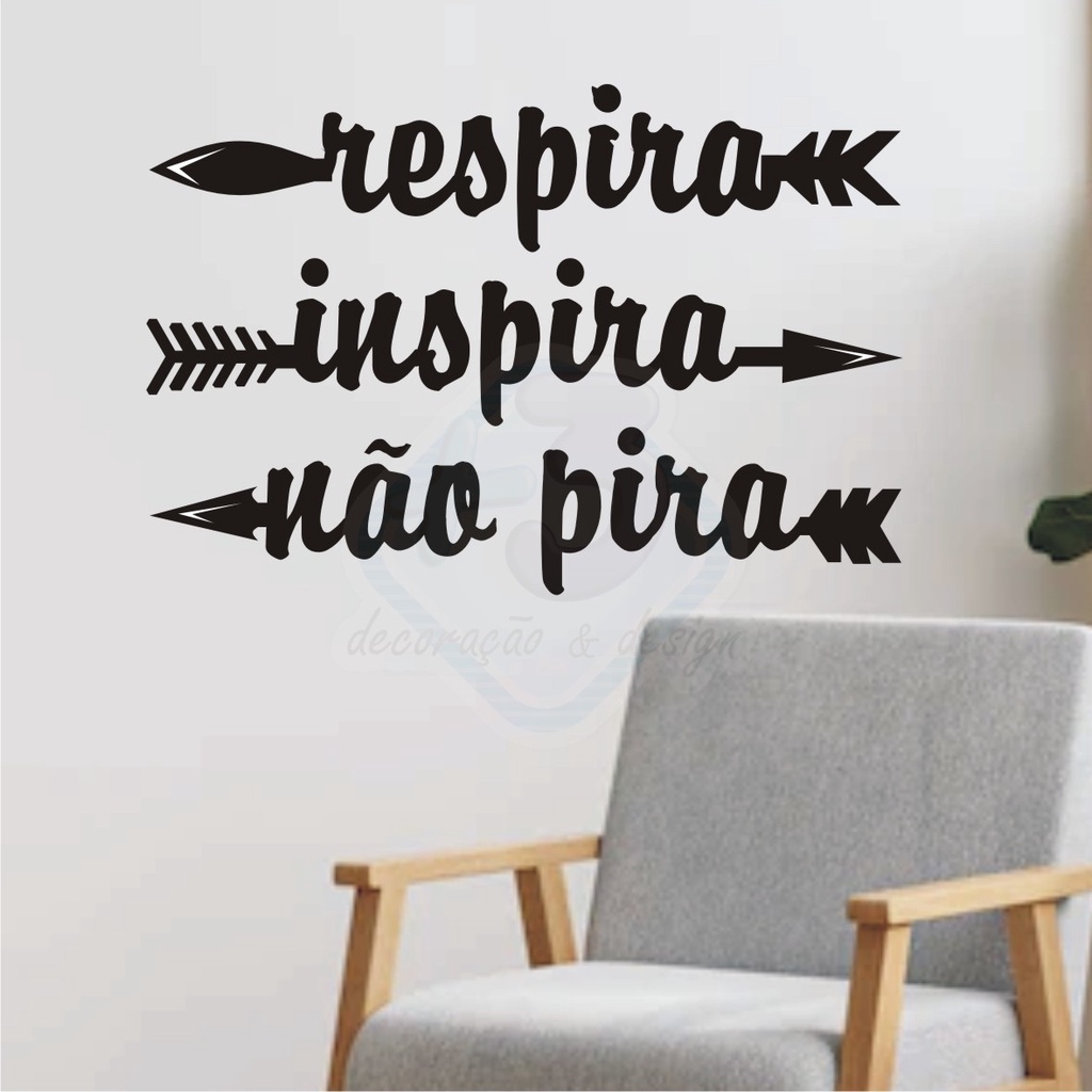 Respira Inspira Não Pira Frase em Adesivo para Parede 60cm x 40cm ...