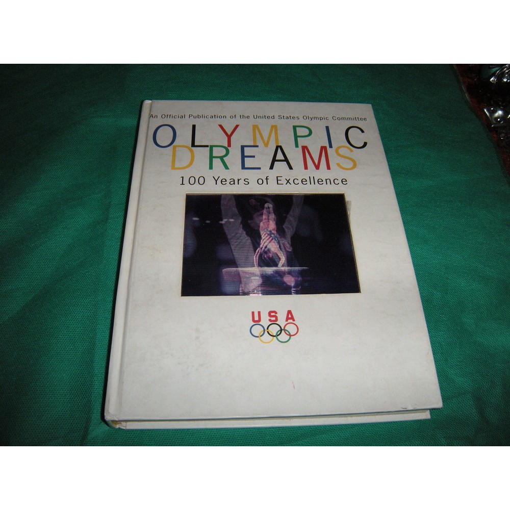 Livro Olympic Dreams 100 Years Of Excellence-usa | Shopee Brasil
