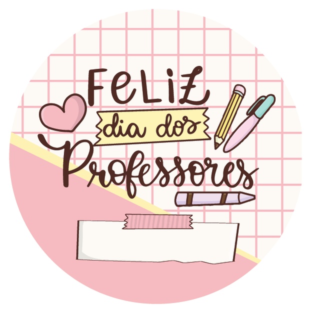 Tag dia dos Professores - Redonda 5cm - 50/100 unidades | Shopee Brasil