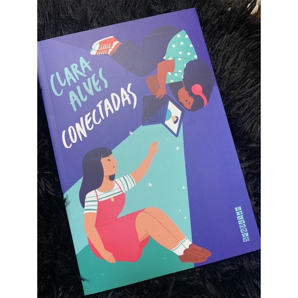 Conectadas - Clara Alves com autógrafo da autora | Shopee Brasil