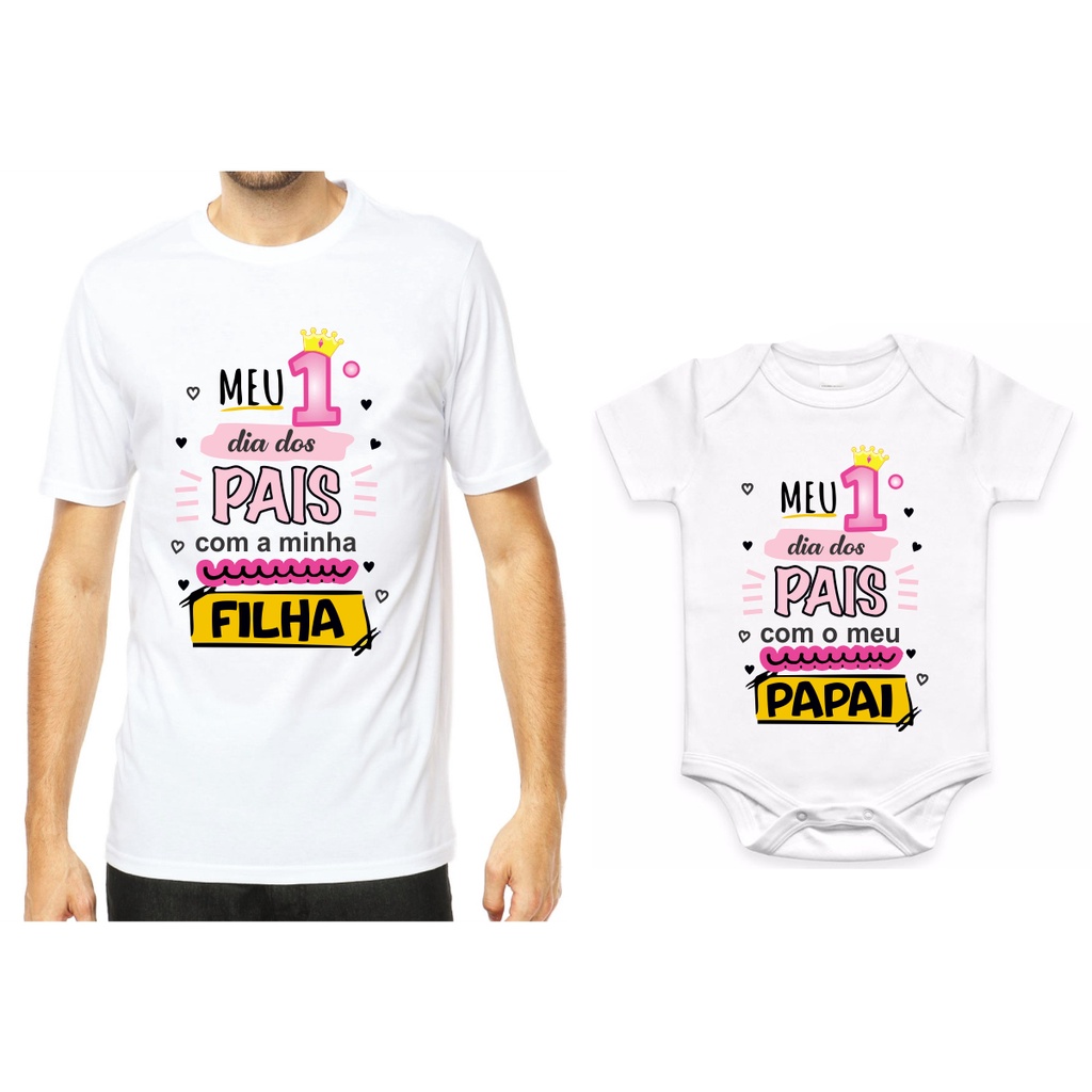 Kit camisa + body pai e filha primeiro dia dos pais | Shopee Brasil