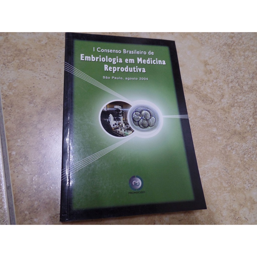 Livro I Consenso Brasileiro de Embriologia em Medicina Reprodutiva da ...