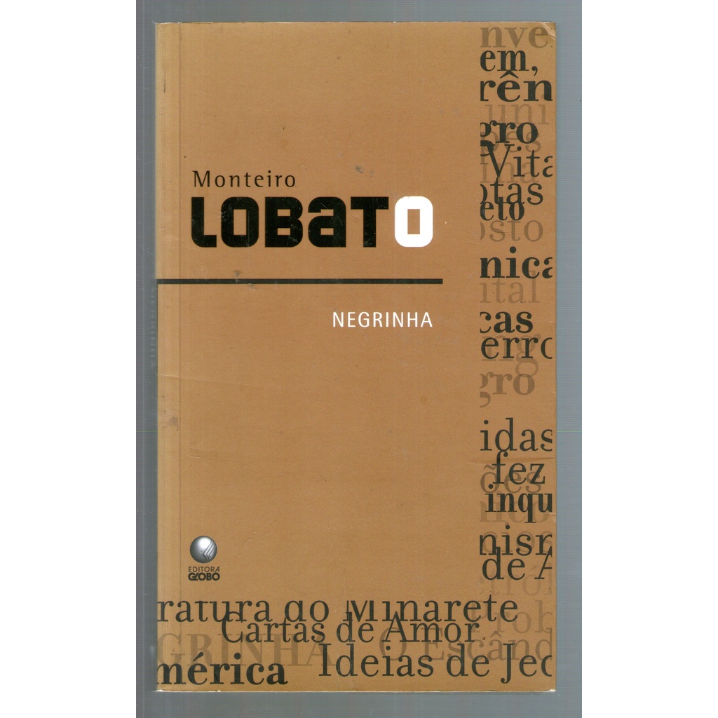 Livro: Negrinha - Monteiro Lobato - Editora Globo | Shopee Brasil