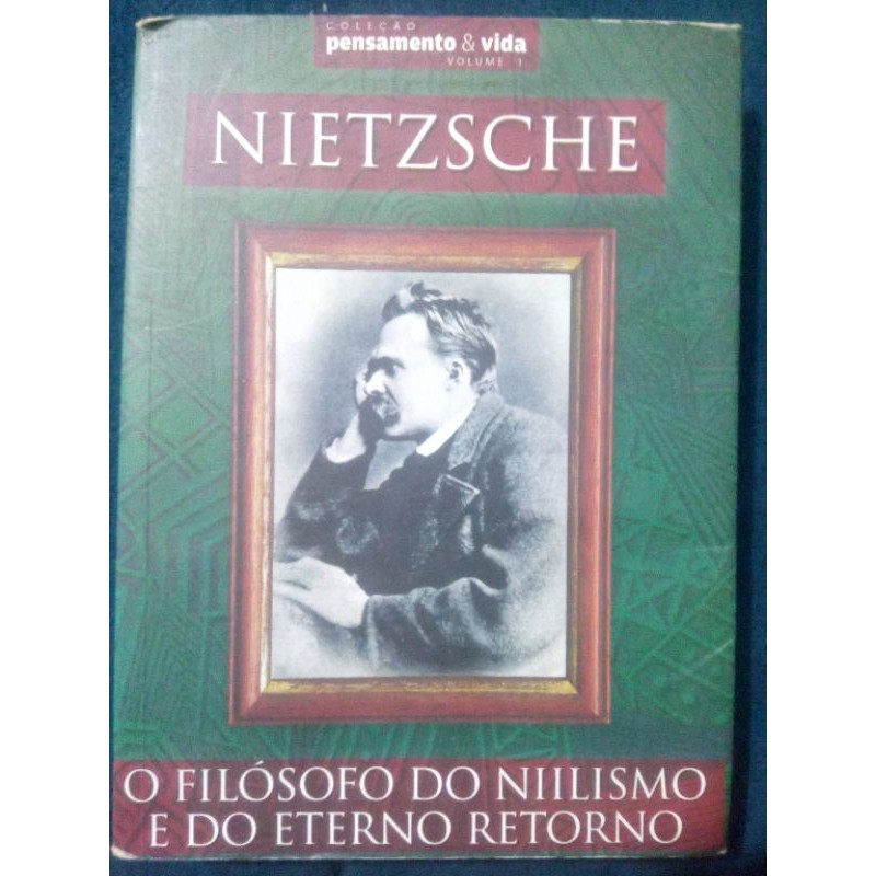Nietzsche – o filósofo do niilismo e do eterno retorno | Shopee Brasil