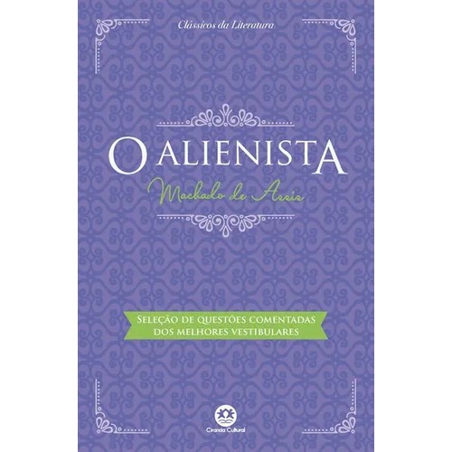 Livro O Alienista - Machado de Assis | Shopee Brasil