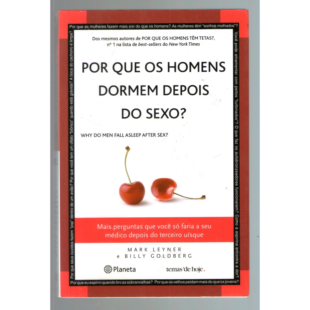 Livro: Por que os Homens Dormem Depois do Sexo? - Mark Leyner ...