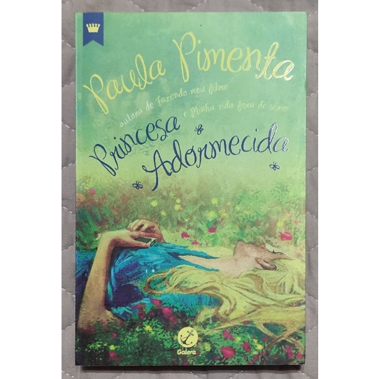 Princesa Adormecida - Paula Pimenta | Shopee Brasil