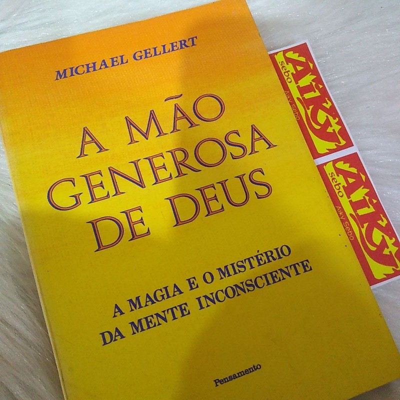 Livro Mão Generosa de Deus A magia e o Misterio da mente Inconsciente ...