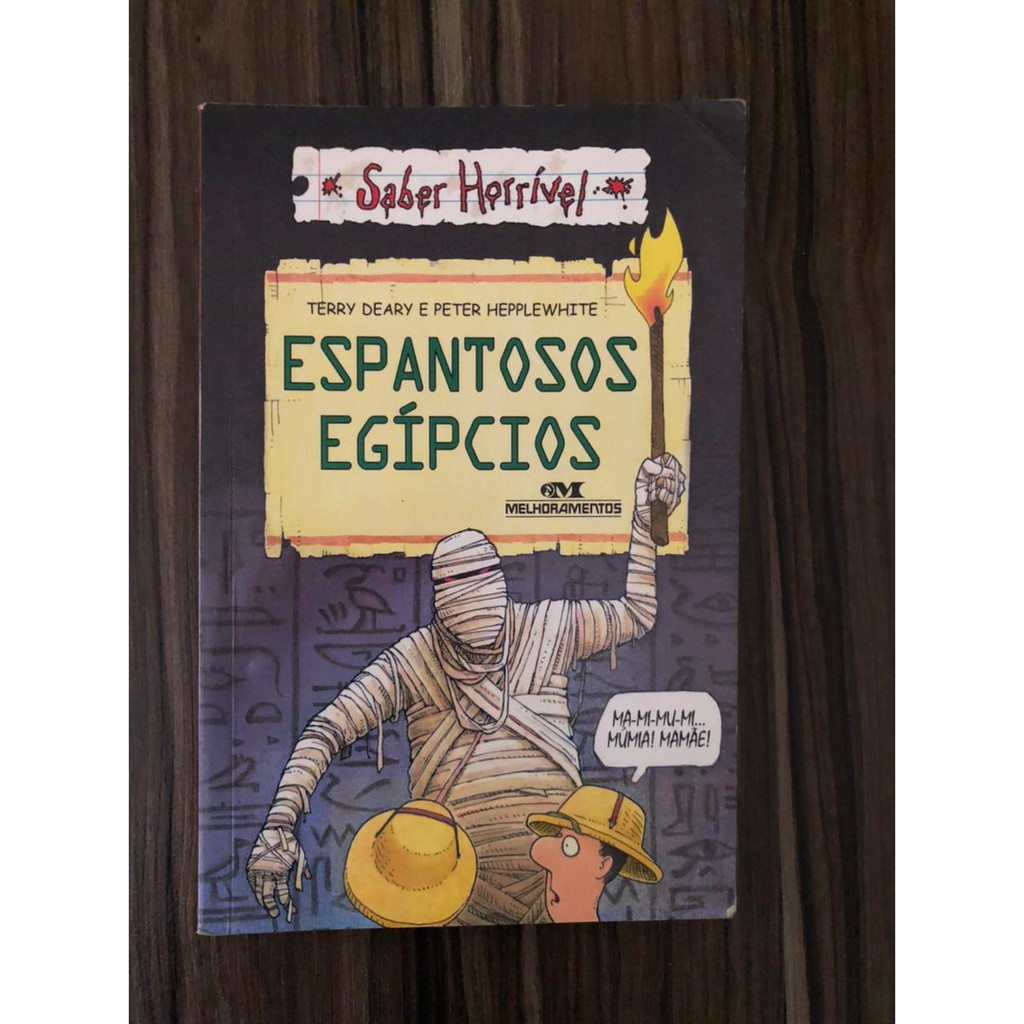 Espantosos Egípcios - Terry Deary e Peter Hepplewhite | Shopee Brasil
