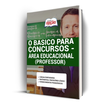 O básico para Concursos - Apostila Área Educacional (Professor ...