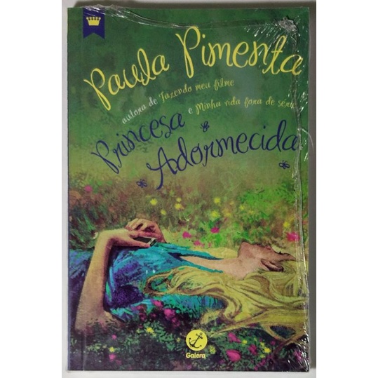 Princesa Adormecida - Paula Pimenta (novo) | Shopee Brasil