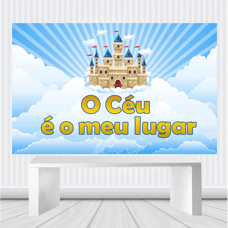 Painel banner De Festa O céu é o meu lugar 1.50m X 1.00m | Shopee Brasil