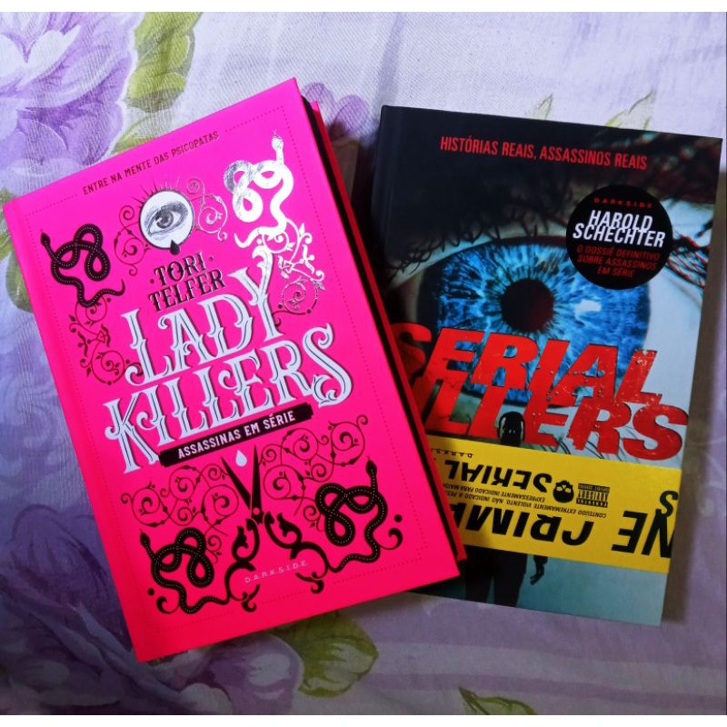 Darkside Killers - Lady Killers - Tori Telfer - Assassinas Em Serie ...