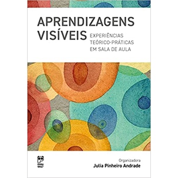 Livro Aprendizagens visiveis : Experiências teórico-práticas em sala de aula | Shopee Brasil