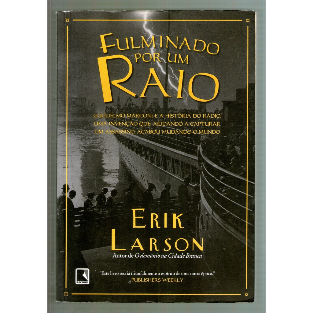 Livro: Fulminado por um Raio - Erik Larson | Shopee Brasil