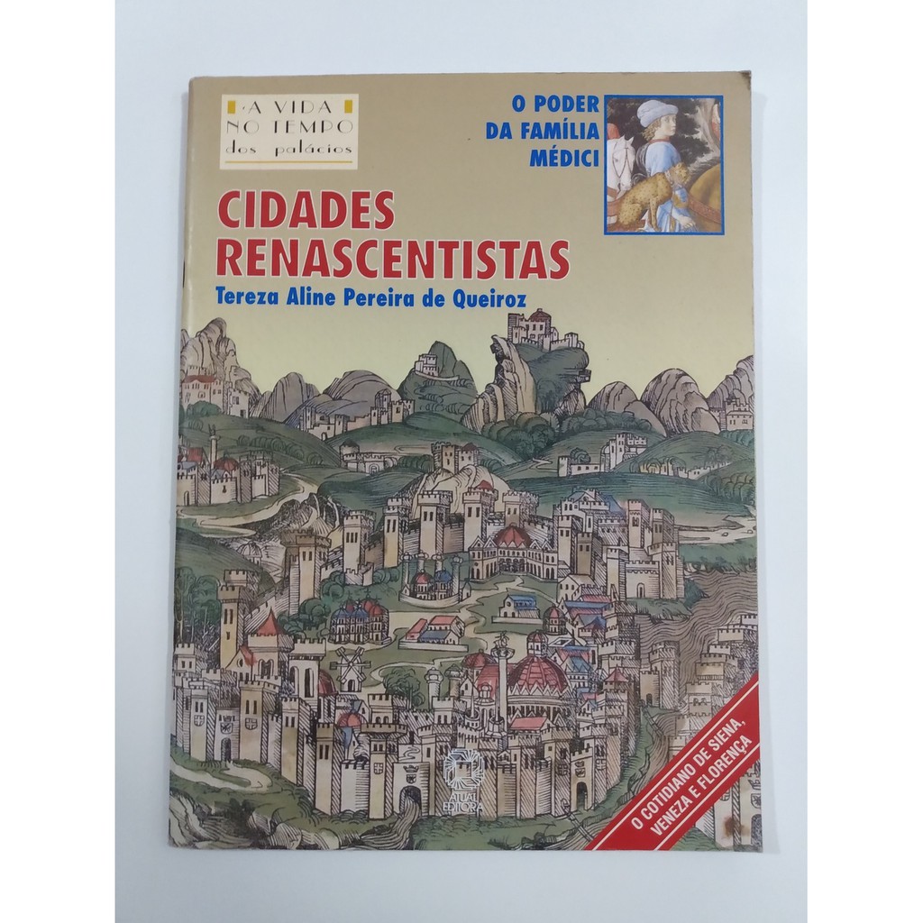 Cidades Renascentistas o Poder da Família Médici de Tereza Aline ...