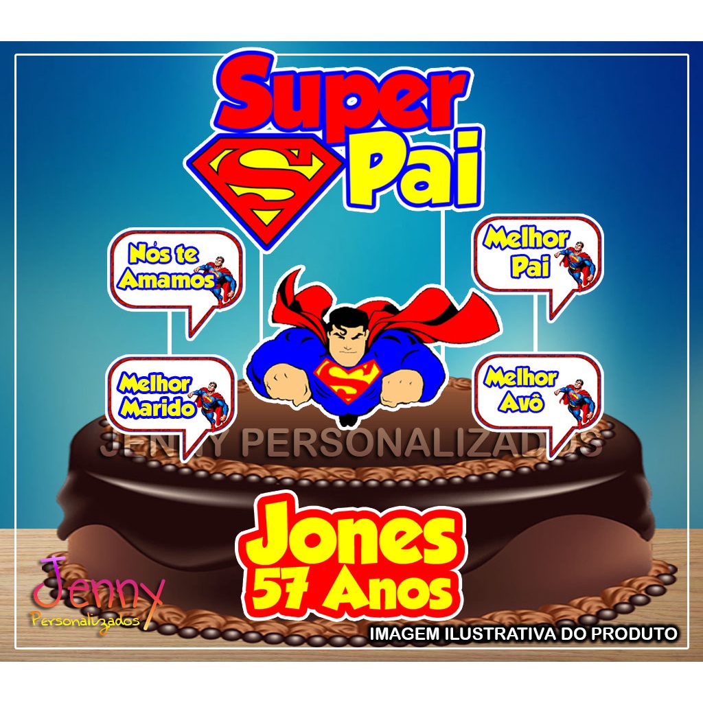 Topo Topper de Bolo Personalizado Super Homem / Super Pai | Shopee Brasil
