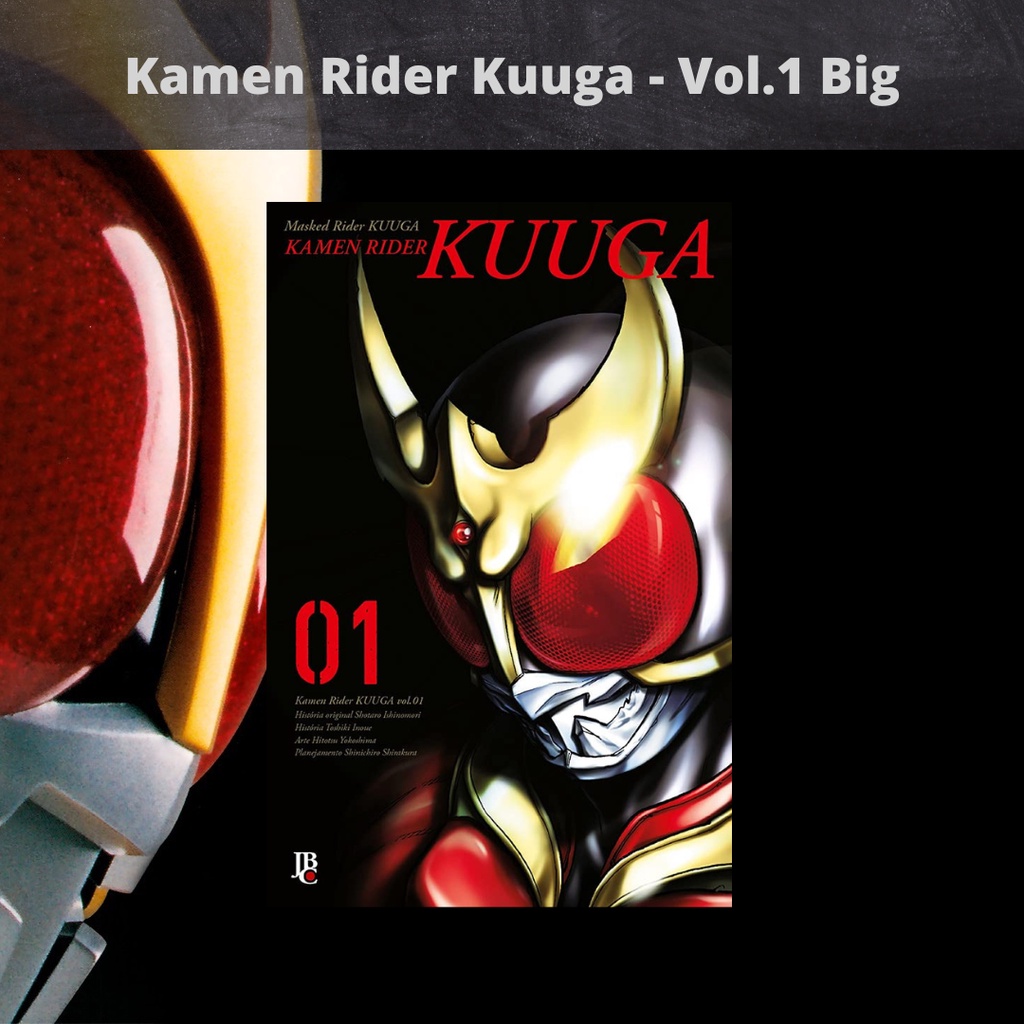 Kamen Rider Kuuga - Vol.1 Big | Shopee Brasil