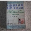 Livro Program Your Babys Health - Barbara Luke | Shopee Brasil