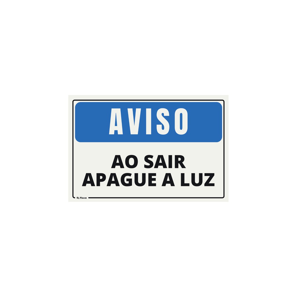 Placa Sinalização Aviso Ao Sair Apague A Luz - Azul 20x30 Cm | Shopee ...