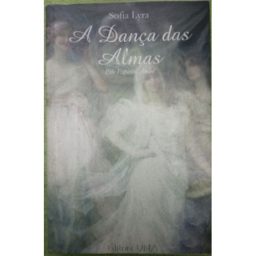Livro A Dança Das Almas Sofia Lyra 55 Shopee Brasil