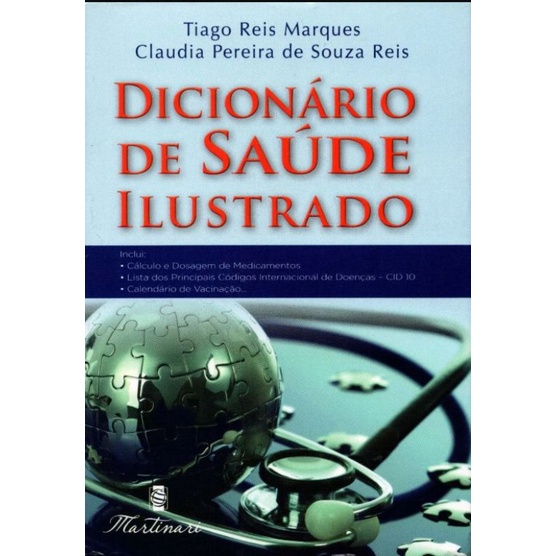 Dicionário De Saúde Ilustrado - Editora Martinari. Tiago Reis Marques ...