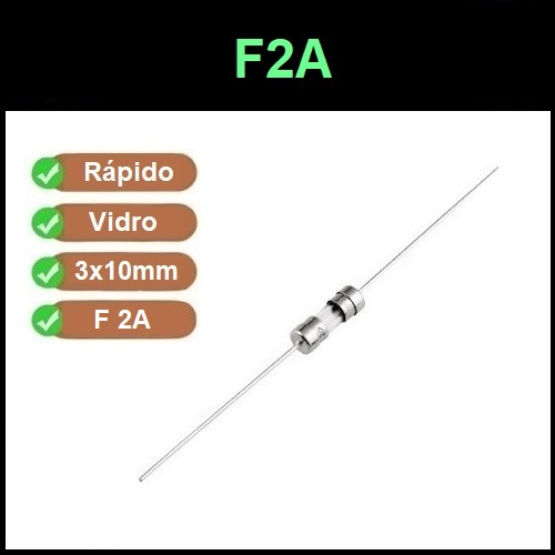 1 Mini Fusível de Vidro Axial 3x10mm F2a 2a 2000ma 250v | Shopee Brasil