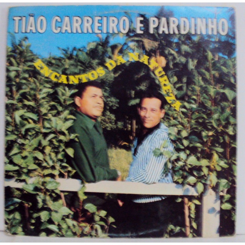 844 Mvd- LP 1972- Tião Carreiro e Pardinho- Encantos da Natureza ...