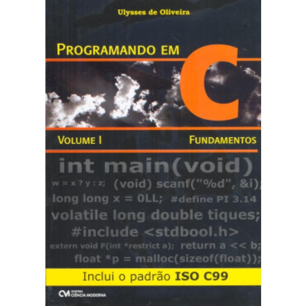 Programando Em C Vol. 1 - Fundamentos: Inclui O Padra Iso | Shopee Brasil