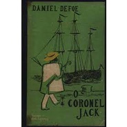 O Coronel Jack - Col. Obras Imortais autor Daniel Defoe | Shopee Brasil