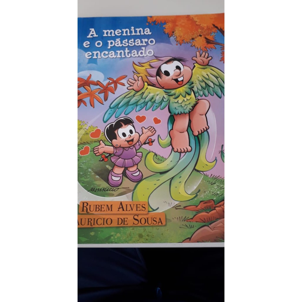 A Menina e o Passaro Encantado - RUBEM ALVES E Mauricio de Sousa | Shopee Brasil