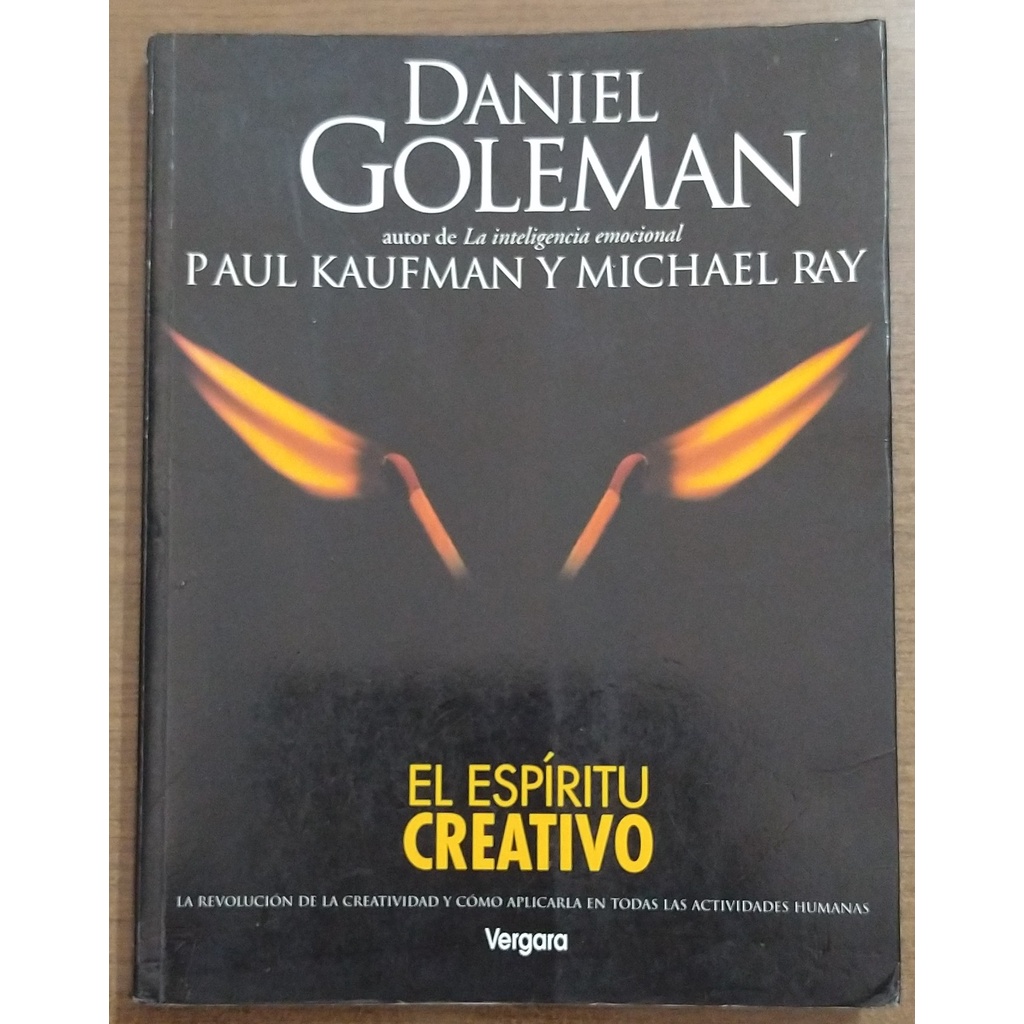Livtro El Espíritu Creativo - Daniel Goleman; Paul Kaufman; Michael Ray ...