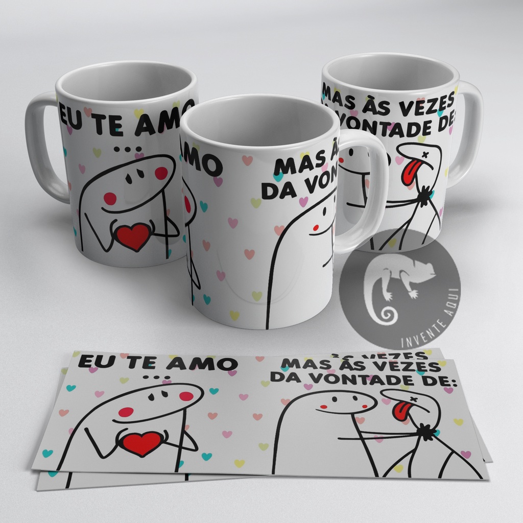 Caneca Cerâmica Florks Meme Dia dos Namorados Eu Te Amo Mas As Vezes da ...