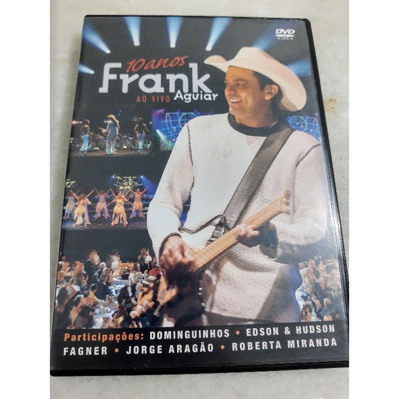 DVD Frank Aguiar 10 Anos (Ótimo estado) | Shopee Brasil