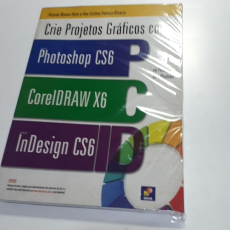 CRIE PROJETOS GRAFICOS COM PHOTOSHOP CS6, CORELDRAW X6 E INDESING CS6 ...