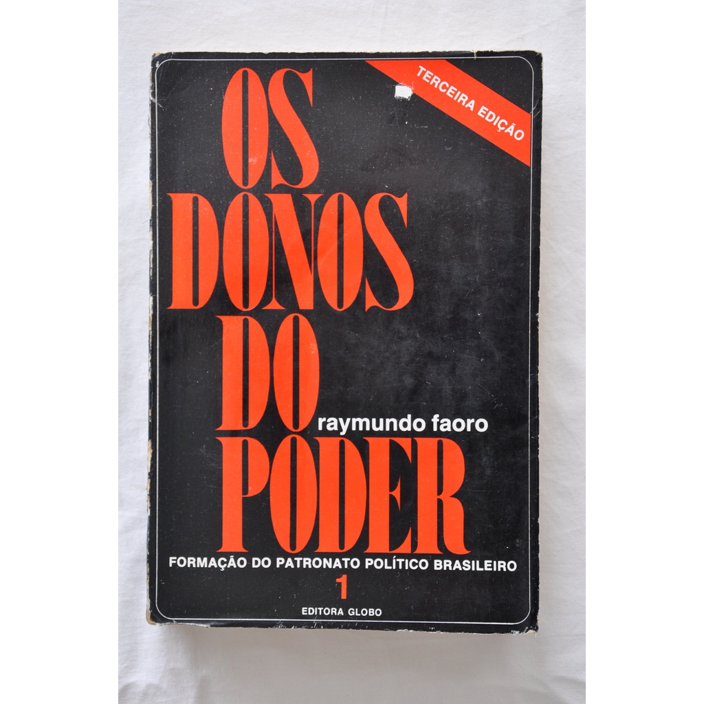 Os donos do poder 1 Raymundo Faoro Globo | Shopee Brasil