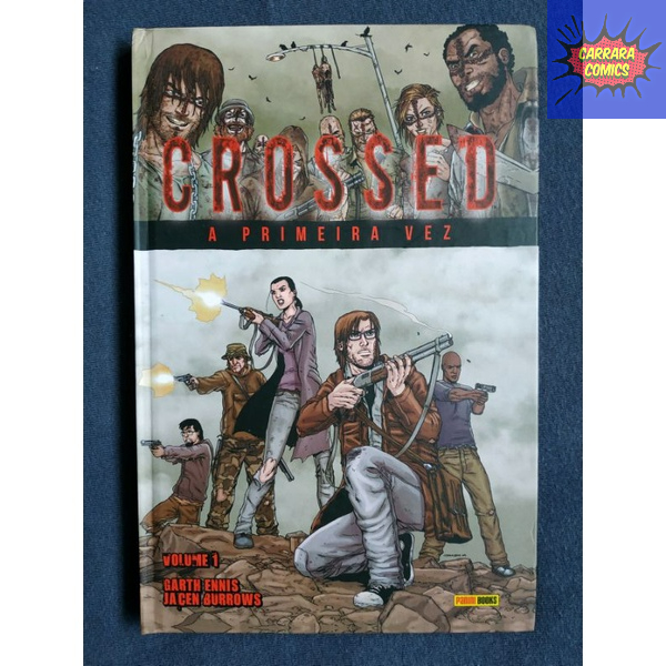 HQ Crossed - Volume 1: A Primeira Vez (Garth Ennis, 256 páginas, Capa ...