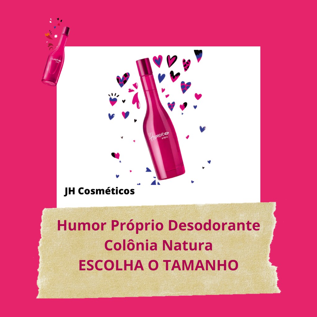 Humor Próprio Desodorante Colônia Natura - Escolha o Tamanho | Shopee ...