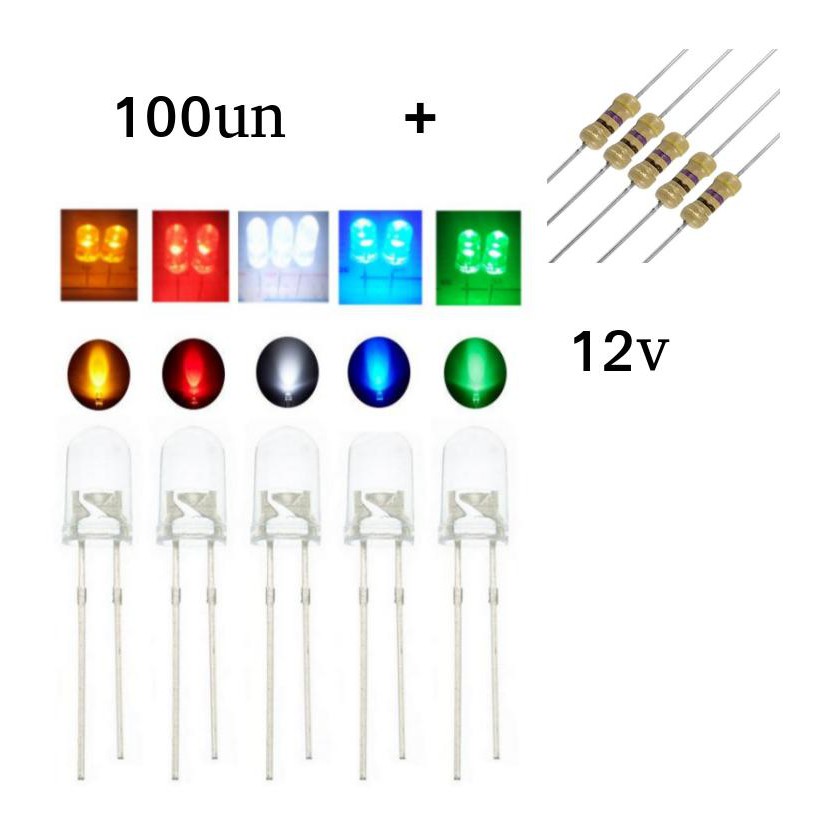 Kit 100 Peças Led 5mm + Resistores 12v 470 ohms Alto Brilho 5 Cores ...