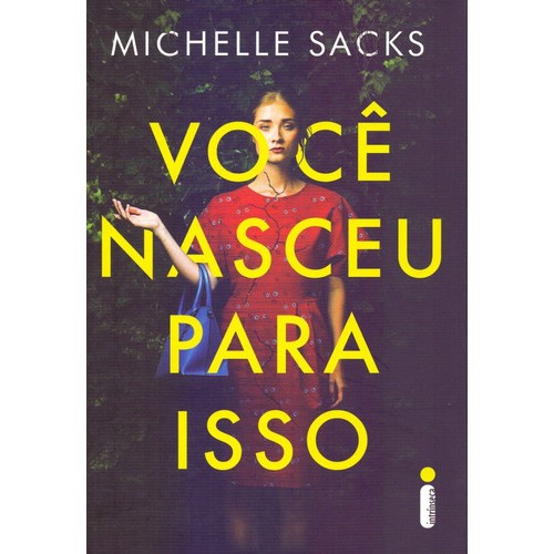 Você Nasceu Para Isso Livro Michelle Sacks | Shopee Brasil