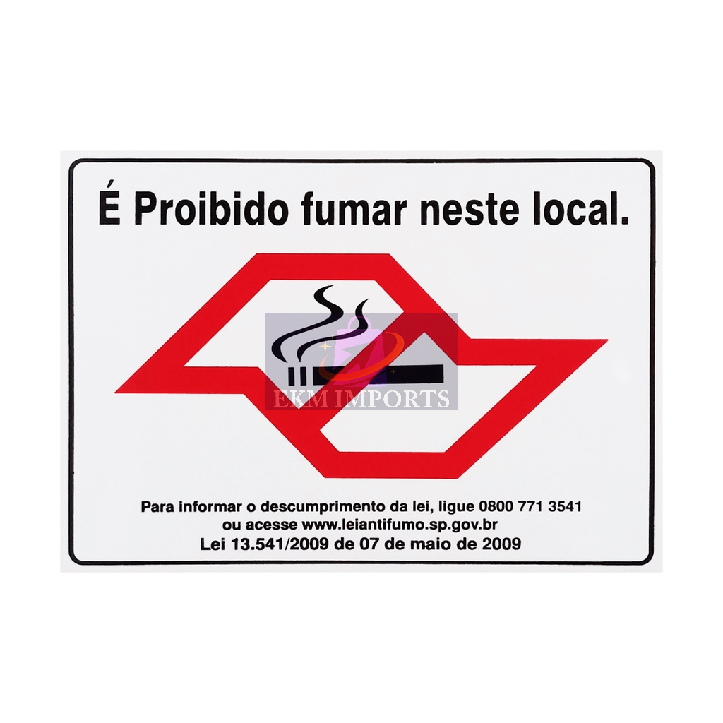 Placa De Sinalização É Proibido Fumar Neste Local 25x20 Acesso - P-5/2 ...