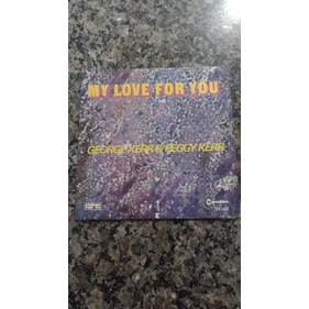 Compacto George Kerr & Peggy Kerr - My Love For You | Shopee Brasil